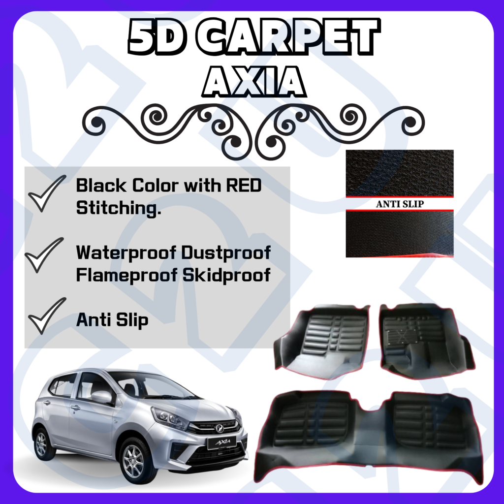 5D Carpet / Floor Mat/ Karpet For Perodua AXIA – supervision