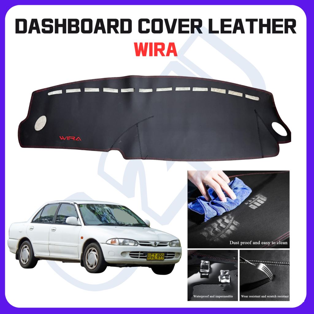 PROTON Leather Dashboard Cover for PROTON WIRA – supervision